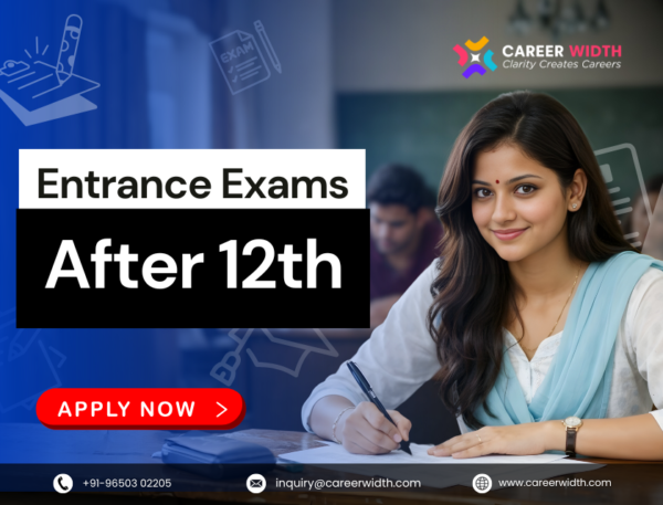 List of Entrance Exams after 12th 2026